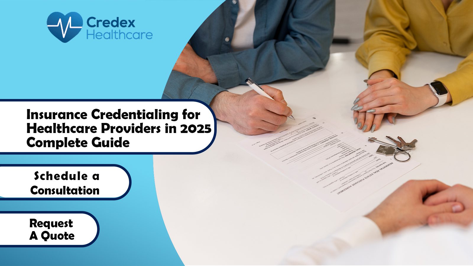 Insurance Credentialing for Healthcare Providers in 2025—Complete Guide