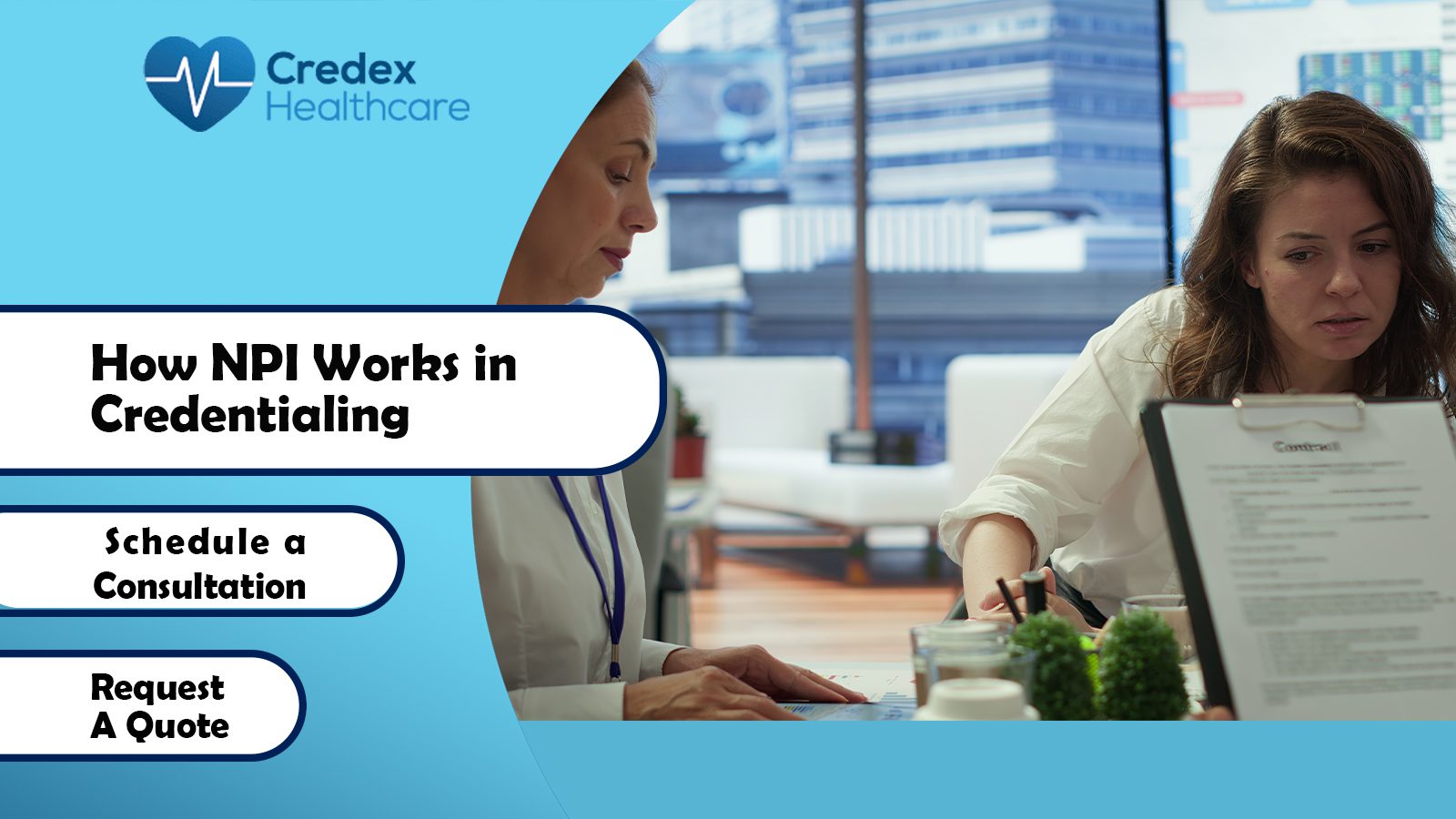 How NPI Works in the Credentialing Process?